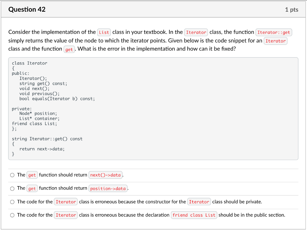 Solved Question 42 1 pts Consider the implementation of the | Chegg.com