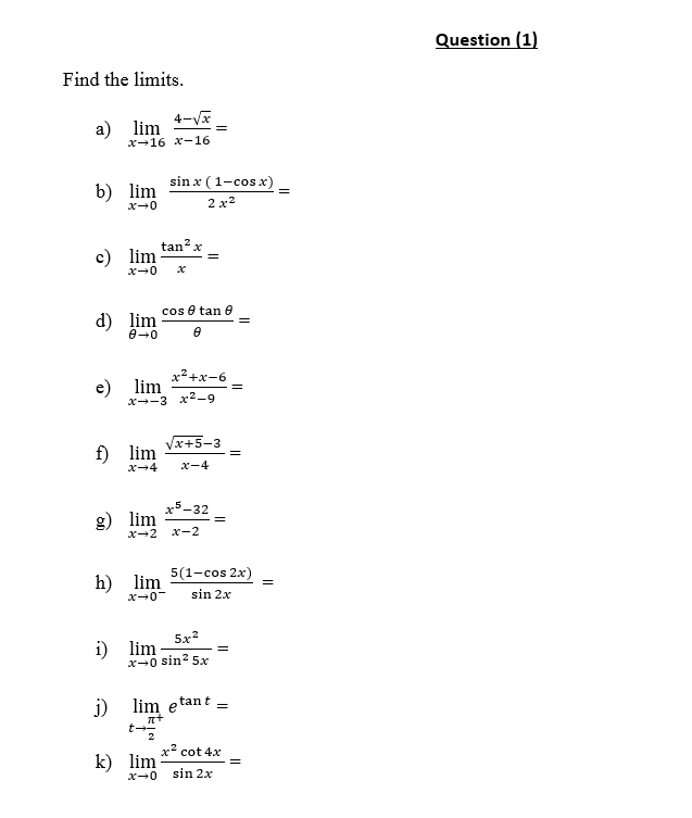 Solved uestion 1 Find the limits lim 4--= b) lim sin x (1-co | Chegg.com Solved uestion 1 Find the limits lim 4--= b) lim sin x (1-co | Chegg.com
