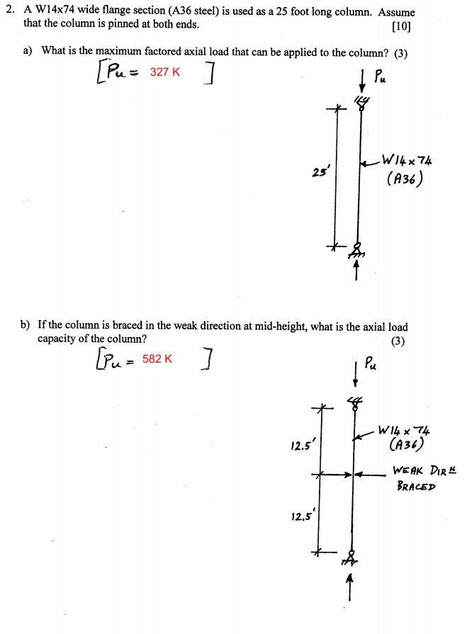 Solved 2. A W14x74 wide flange section (A36 steel) is used | Chegg.com