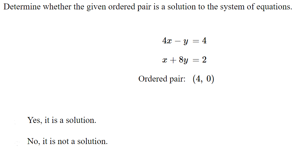 Solved Determine Whether The Given Ordered Pair Is A