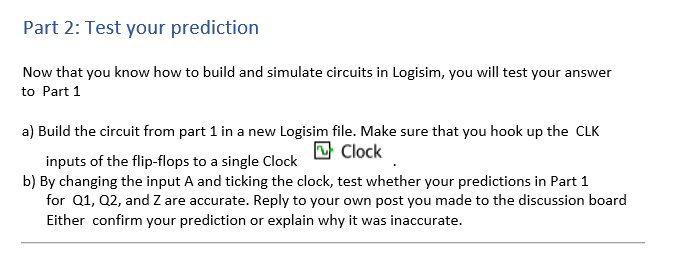 Part 1 Predicting behavior Consider the following | Chegg.com