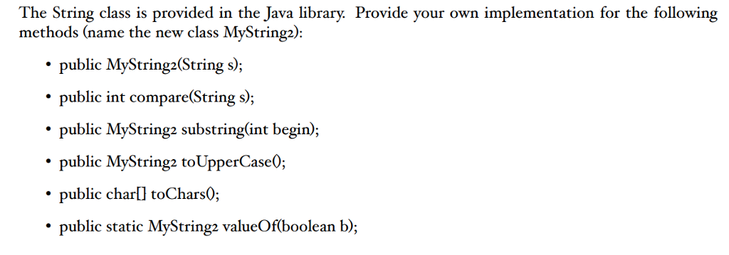 Solved The String Class Is Provided In The Java Library 