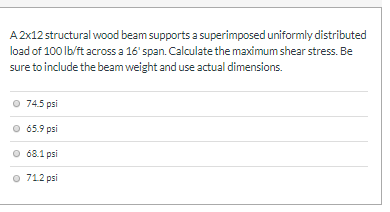 Solved A 2x12 structural wood beam supports a superimposed | Chegg.com