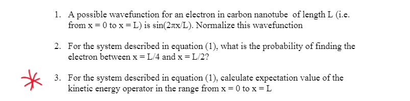 Solved 1 A Possible Wavefunction For An Electron In Carbon