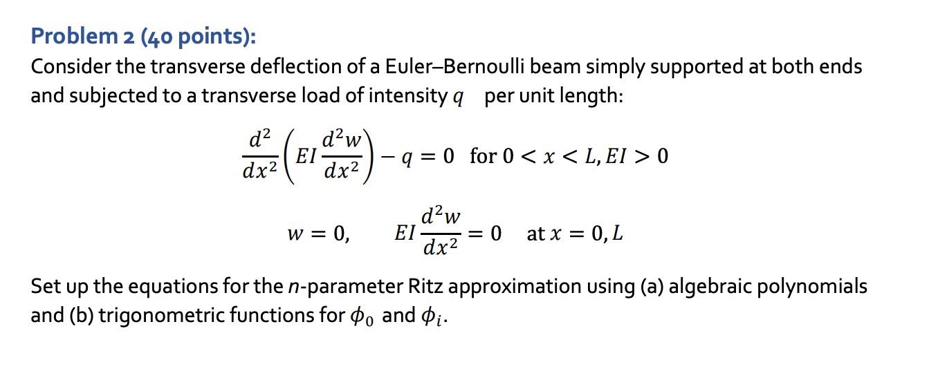 Solved Problem 2 (40 points): Consider the transverse | Chegg.com