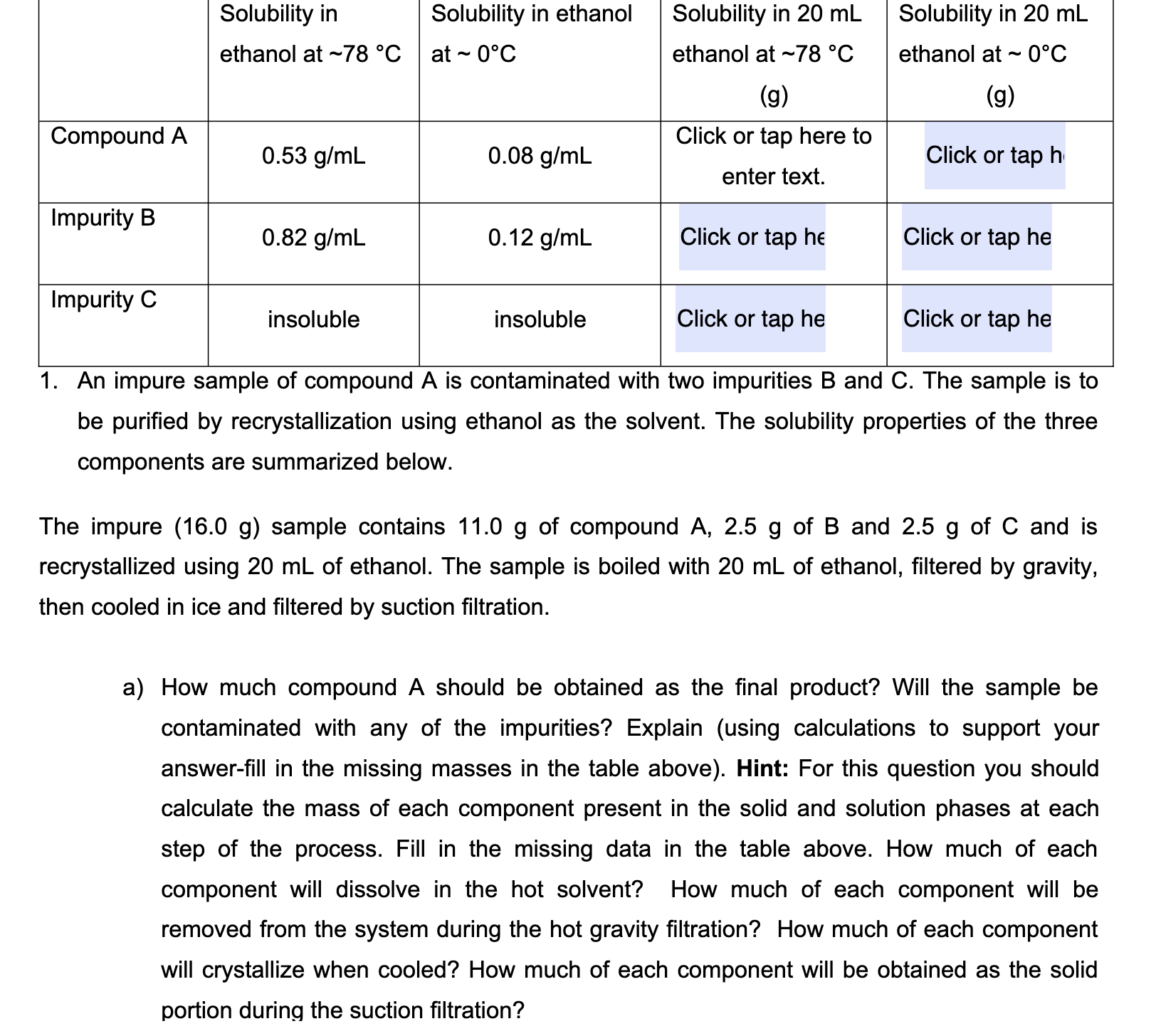 Solved An impure sample of compound A ﻿is contaminated with | Chegg.com