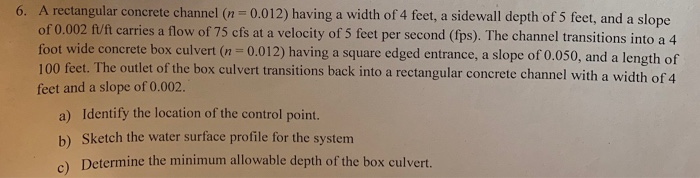 A rectangular concrete channel (n 0.012) having a | Chegg.com