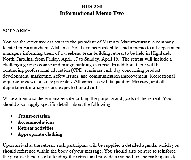 BUS 350 Informational Memo Two SCENARIO: You are the | Chegg.com