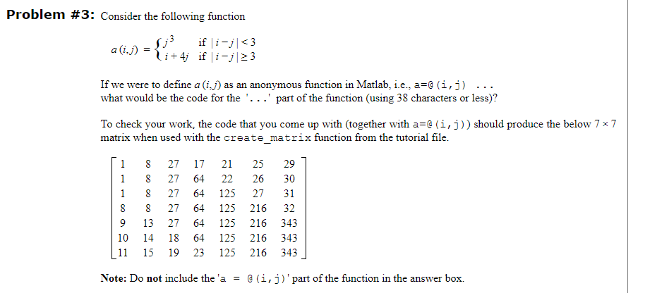 Solved Problem #3: Consider the following function a(i.) = { | Chegg.com