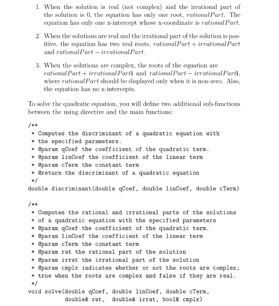Solved Write a C++ program call QuadraticSolver that prompts | Chegg.com