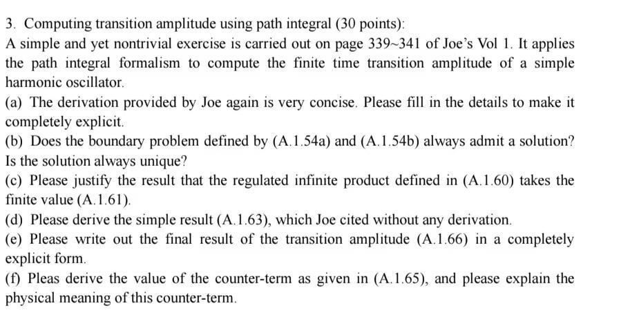 Solved 3. Computing transition amplitude using path integral | Chegg.com