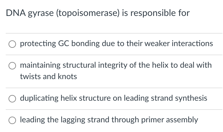 Solved DNA gyrase (topoisomerase) is responsible for | Chegg.com