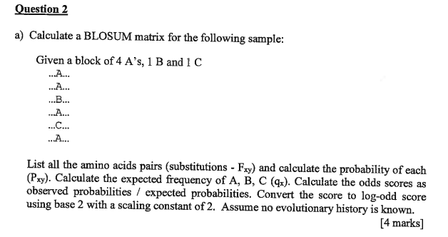 Solved A Calculate A Blosum Matrix For The Following