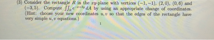 Solved (3) Consider the rectangle R in the cy-plane with | Chegg.com