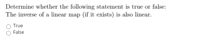 Solved Determine whether the following statement is true or | Chegg.com