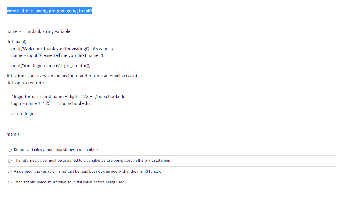 Solved Why is the following program going to fail? name = " | Chegg.com