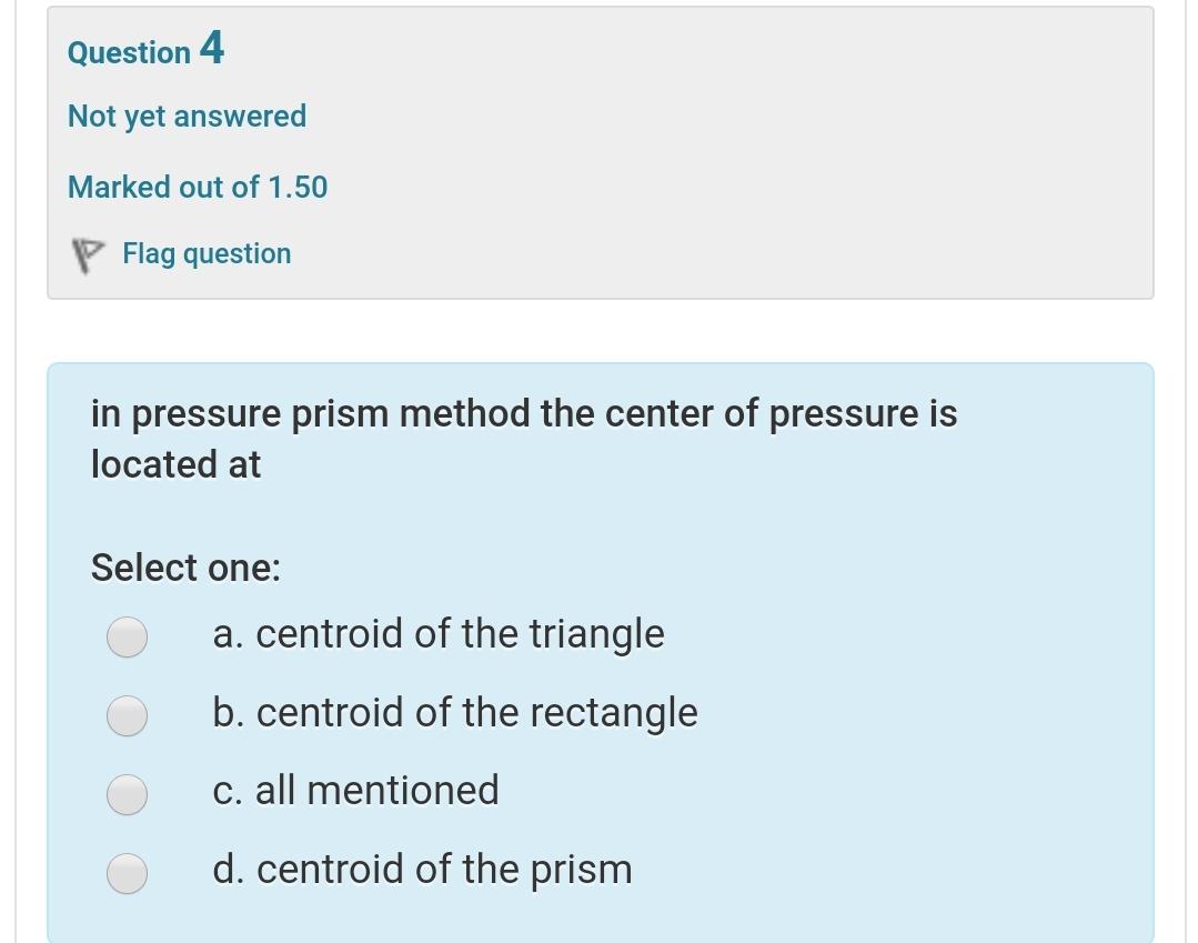 Solved Question 4 Not yet answered Marked out of 1.50 Flag | Chegg.com
