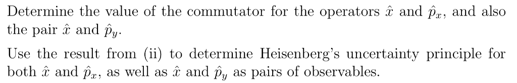 Solved Determine the value of the commutator for the | Chegg.com Solved Determine the value of the commutator for the | Chegg.com