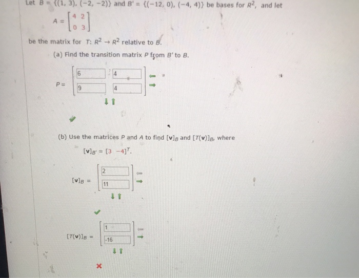 Solved Let B- (1, 3). (-2, -2)) and B'- (-12, o), (-4, 4)) | Chegg.com