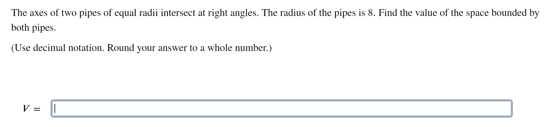 Solved The axes of two pipes of equal radii intersect at | Chegg.com