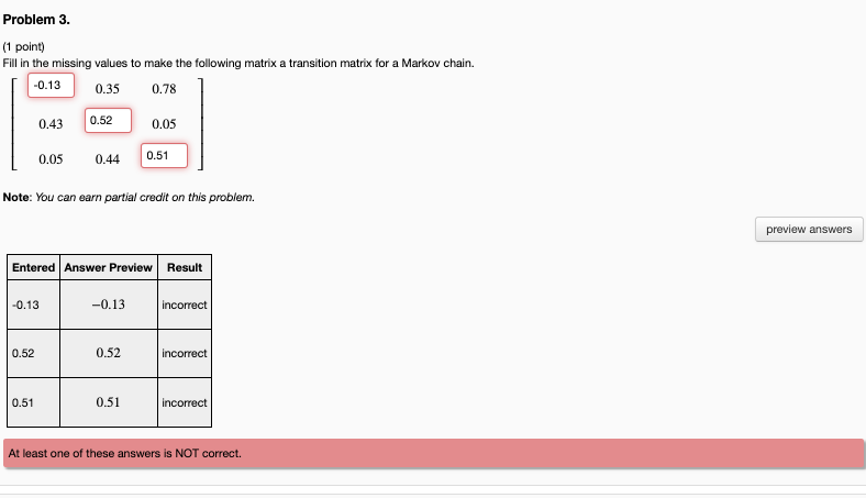 Solved Problem 3. (1 point) Fill in the missing values to | Chegg.com