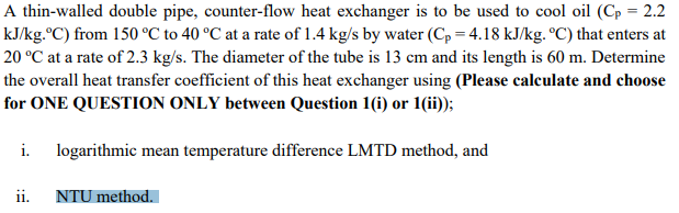 Solved A thin-walled double pipe, counter-flow heat | Chegg.com