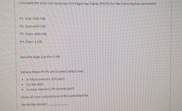Solved Calculate the total size necessary for Page Map | Chegg.com
