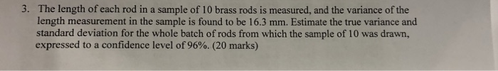 Solved The length of each rod in a sample of 10 brass rods | Chegg.com