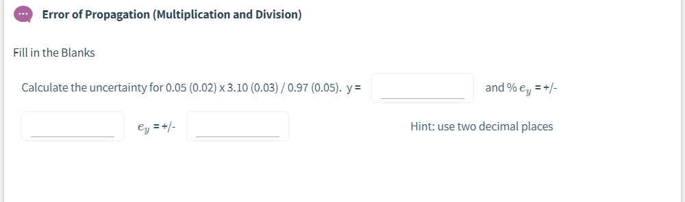 Solved Error of Propagation (Multiplication and Division) | Chegg.com