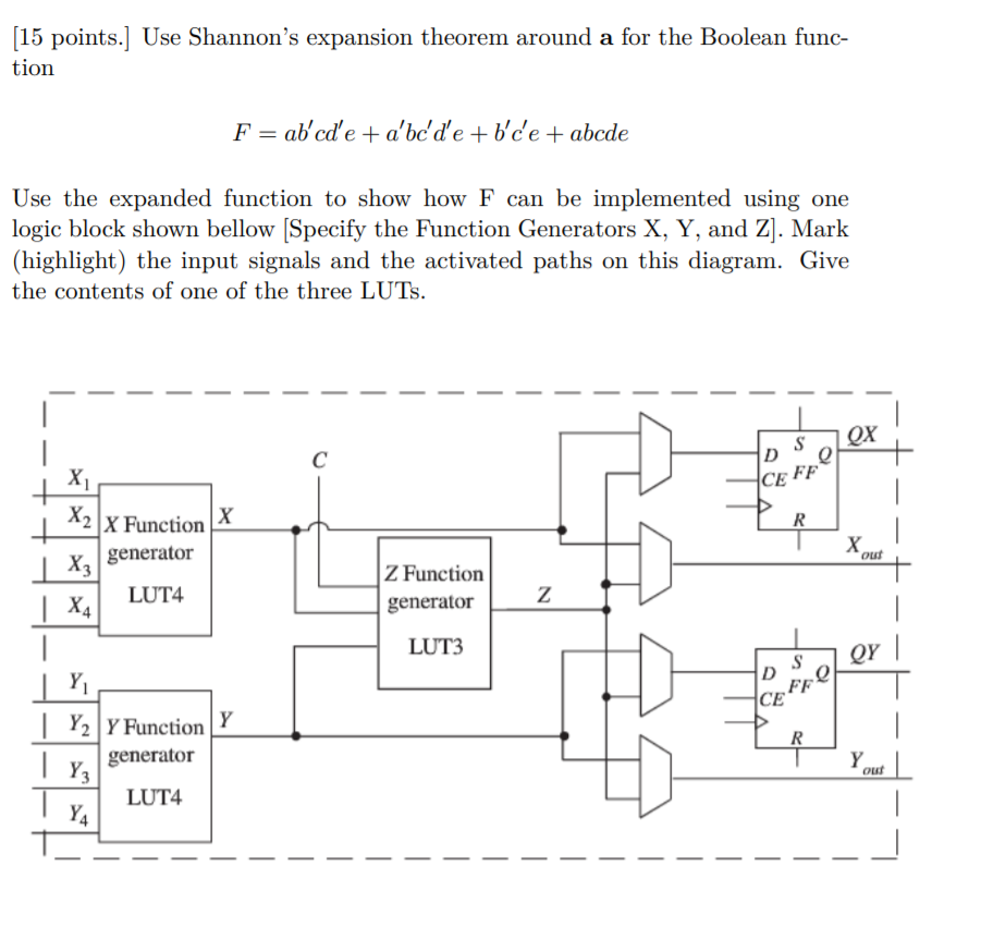 [15 points.] Use Shannon's expansion theorem around a | Chegg.com