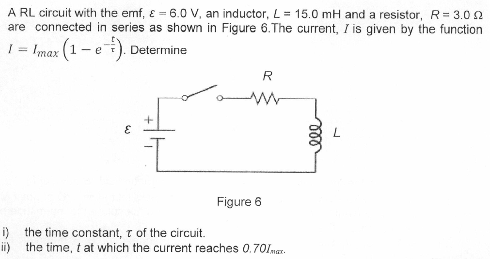 Solved A RL circuit with the emf, E = 6.0 V, an inductor, L | Chegg.com