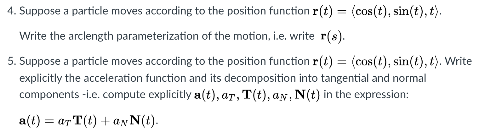 Solved 4. Suppose a particle moves according to the position | Chegg.com
