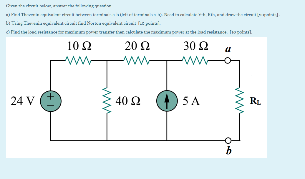 Solved Given the circuit below, answer the following | Chegg.com