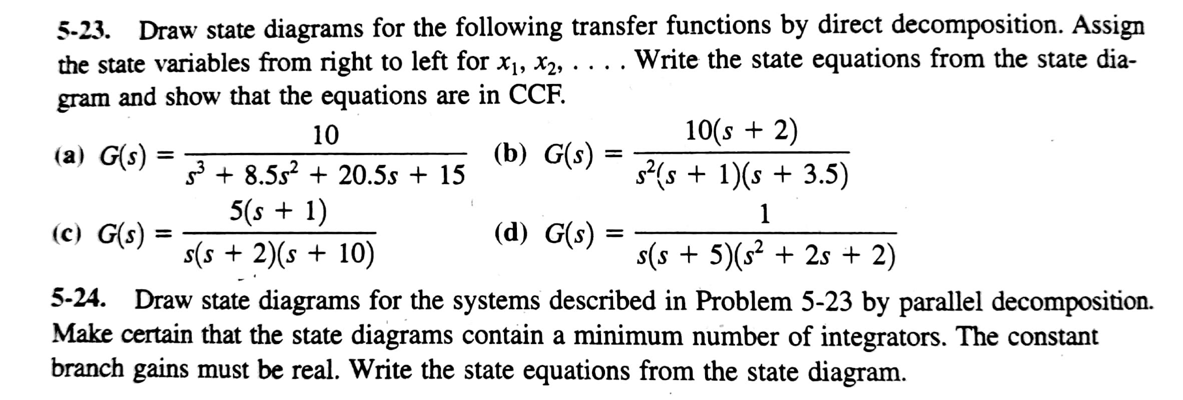 Solved 5.25 only 5-25. Draw the state diagrams for the | Chegg.com