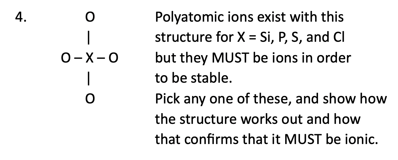 Solved Polyatomic ions exist with this structure for | Chegg.com