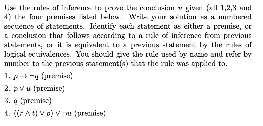 Solved Use the rules of inference to prove the conclusion u | Chegg.com