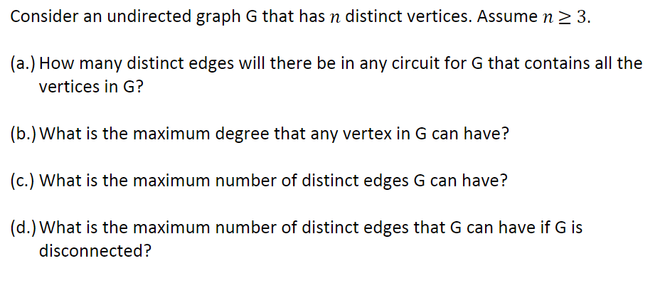 Solved Consider an undirected graph G that has n distinct | Chegg.com