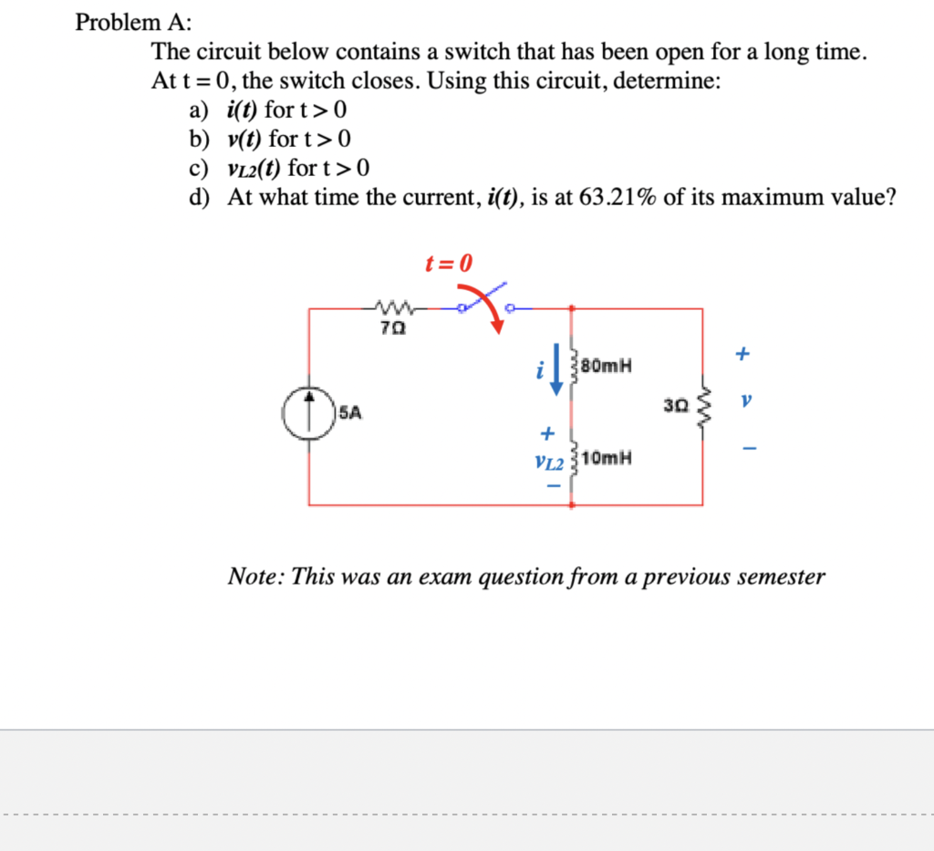 Solved roblem A: The circuit below contains a switch that | Chegg.com