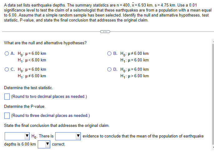 Solved A data set lists earthquake depths. The summary | Chegg.com