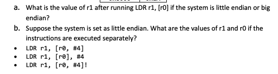 Solved a. What is the value of r1 after running LDR r1, [ro] | Chegg.com