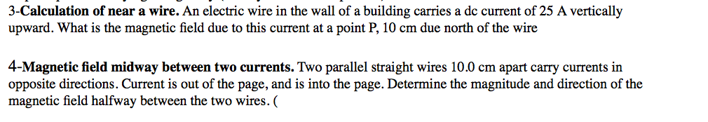 Solved 3-Calculation of near a wire. An electric wire in the | Chegg.com