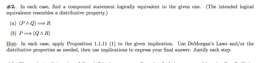 Solved #2. In each case, find a compound statement logically | Chegg.com