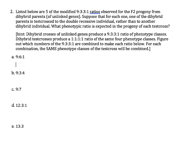 2. Listed below are 5 of the modified 9:3:3:1 ratios | Chegg.com