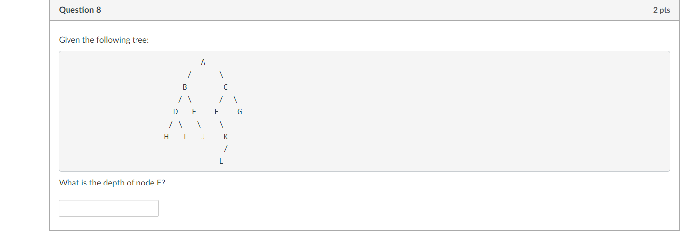 Solved Question 6 2 pts Given the following tree: A / B С / | Chegg.com