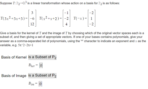 Solved Suppose T: P2-R is a linear transformation whose | Chegg.com