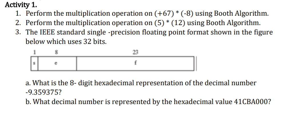 Solved Activity 1. 1. Perform the multiplication operation | Chegg.com