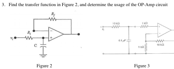 Solved 3. Find the transfer function in Figure 2, and | Chegg.com
