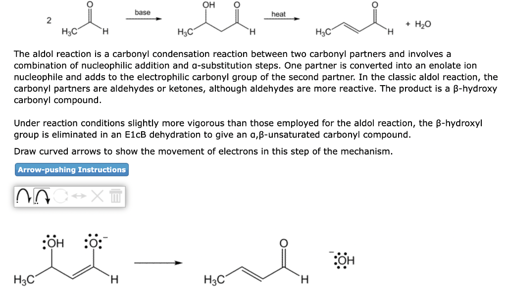 Solved 2 heat The aldol reaction is a carbonyl | Chegg.com