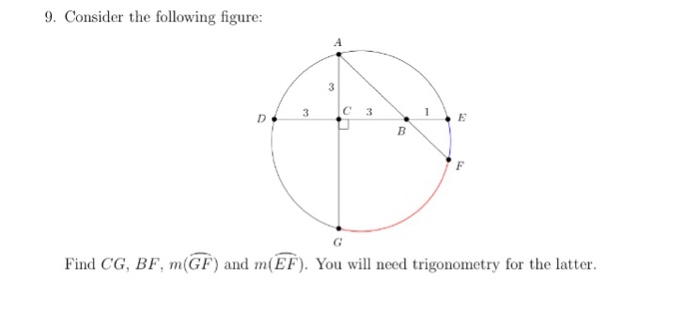 Solved 9. Consider the following figure: C 3 Find CG, BF, | Chegg.com