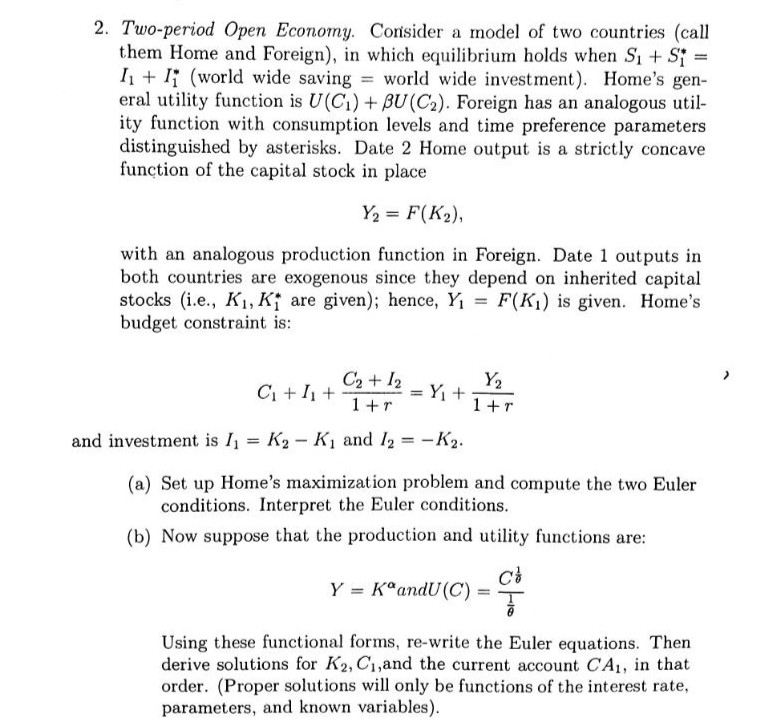 Solved Two-period Open Economy. Consider a model of two | Chegg.com